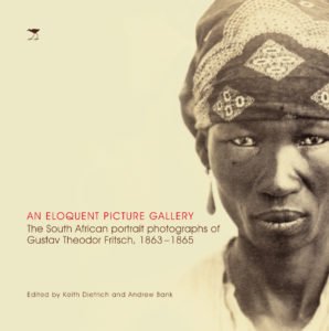 An Eloquent Picture Gallery: The South African Portrait Photographs of ...