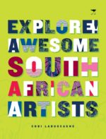 Explore! Awesome South African Artists - Jacana