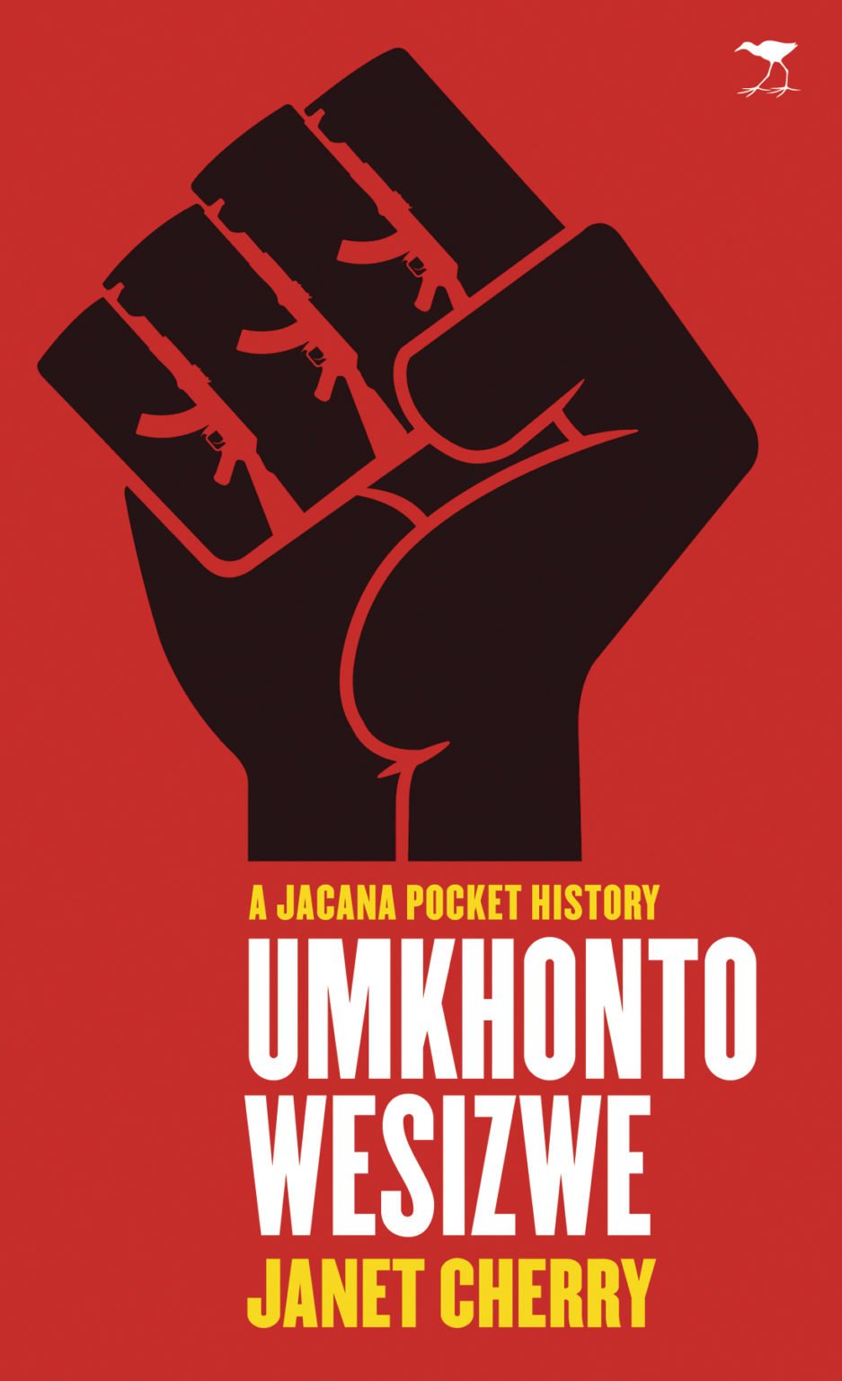 Umkhonto weSizwe — A Jacana pocket history - Jacana