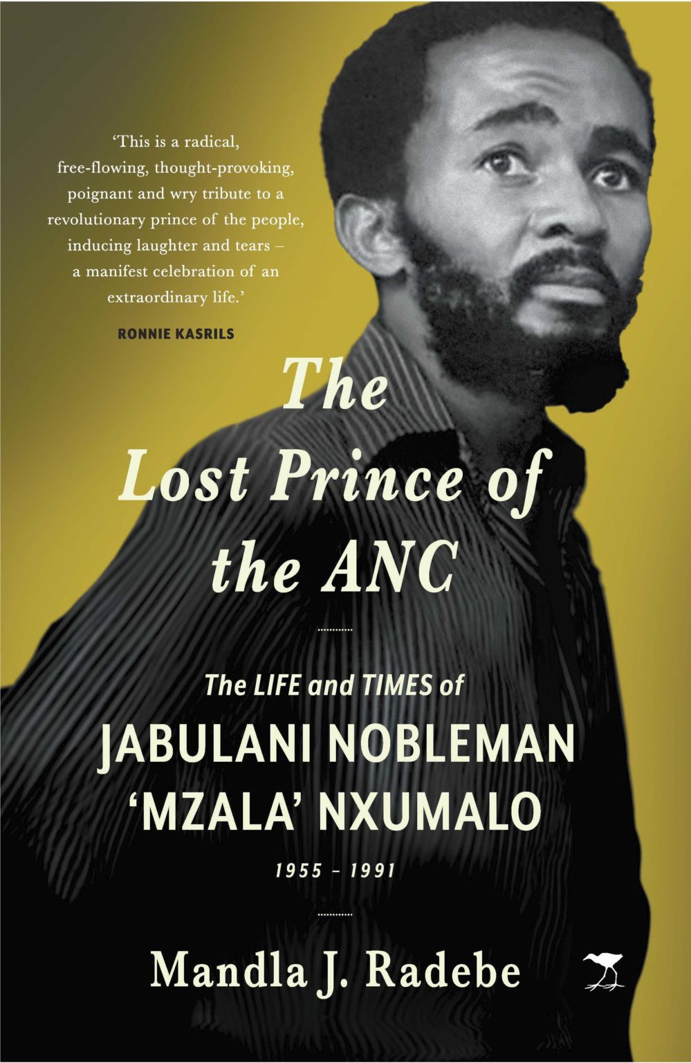 The Lost Prince of the ANC: The Life and Times of Jabulani Nobleman ...